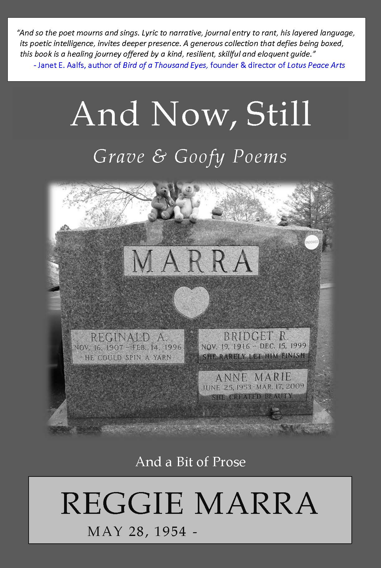And Now, Still: Grave & Goofy Poems | Reggie Marra, MA, PCC
